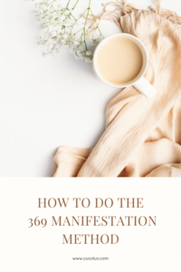 369 Manifestation Method - What Is It? & How To Use it?